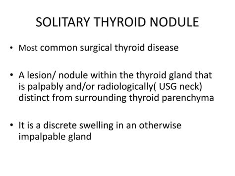 Solitary Thyroid Nodule Guide Ppt