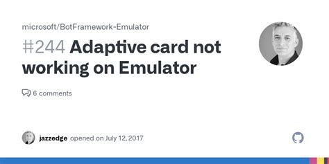 Adaptive Card Not Working On Emulator · Issue 244 · Microsoftbotframework Emulator · Github