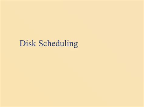 Disk Scheduling Ppt