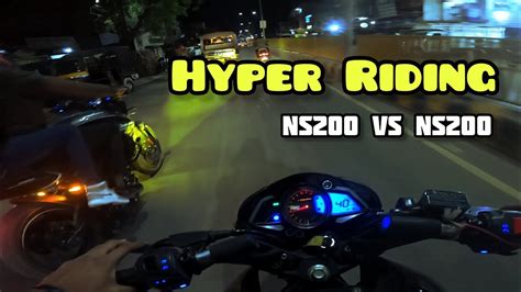 Hyper Riding Ns200 Vs Ns200 Loud Ns 200 Youtube