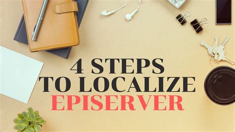 Episerver Localization In 4 Steps Ayman Elbadawy Youtube