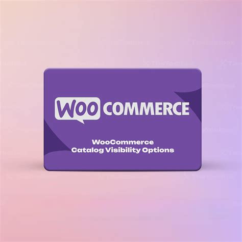 Woocommerce Catalog Visibility Options The Toolbox Gpl Club