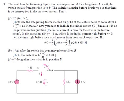 Solved The Switch In The Following Figure Has Been In Chegg Com