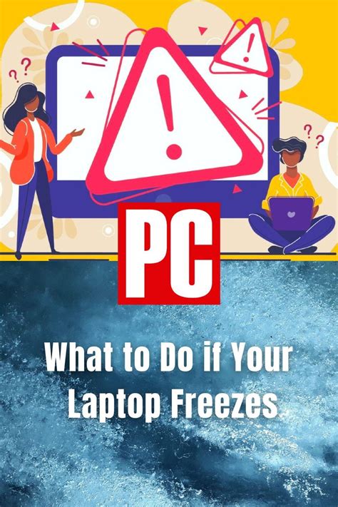 Computer Unresponsive What To Do If Your Laptop Freezes Artofit