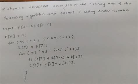 Solved Show A Detailed Analysis Is Of The Running Time Of