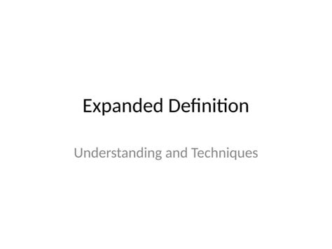 Expanded Definition For Research English 10 Pptx