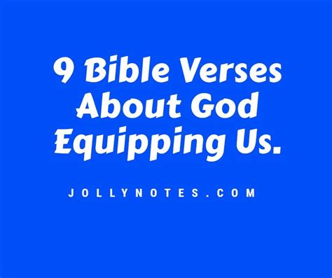 9 Bible Verses About God Equipping Us God Equipping The Called Being Equipped God Will Equip