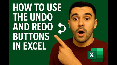 How To Use The Undo And Redo Buttons In Excel Youtube