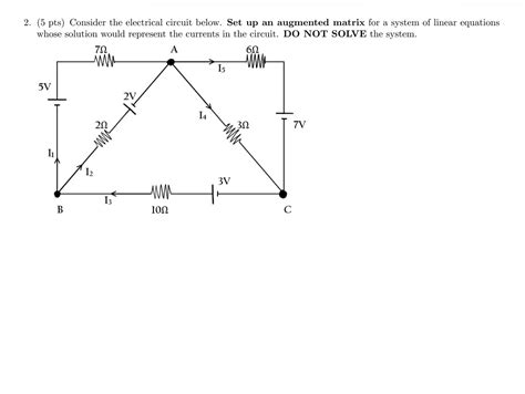 Pts Consider The Electrical Circuit Below Set Chegg Com
