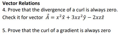 Solved Vector Relations 4 Prove That The Divergence Of A