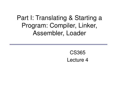 Ppt Program Translation Hierarchy Compiler Linker Assembler