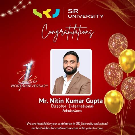 Nitin Kumar Gupta On Linkedin Sruniversity Anniversary Milestone Education Growth