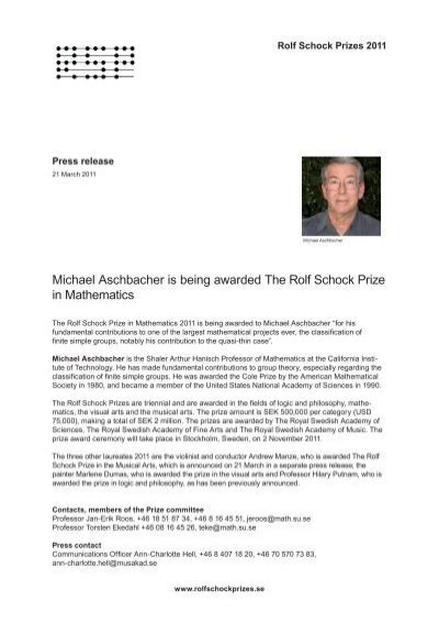 Michael Aschbacher Is Being Awarded The Rolf Schock Prize In