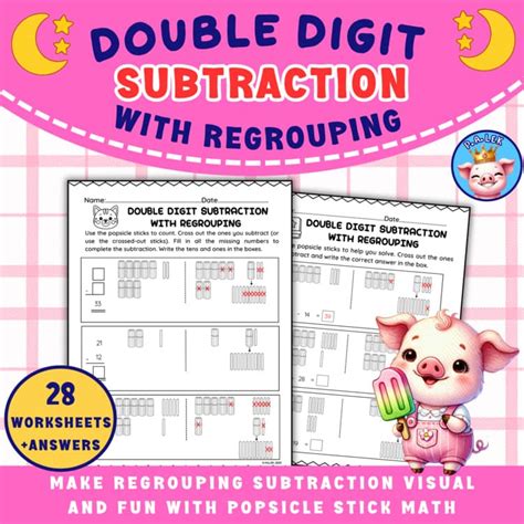 Double Digit Subtraction With Regrouping Worksheet Popsicle Stick Math Visuals