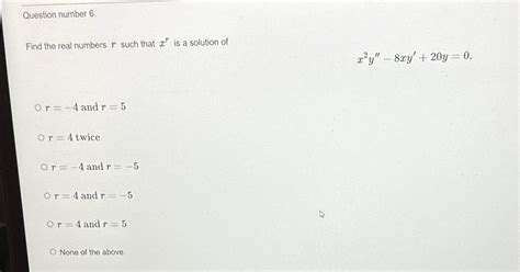 solved find the real numbers r ﻿such that xr ﻿is a solution