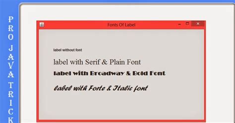 Tutorial On Fonts Of Label In Java ~ Projavatricks