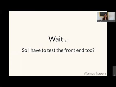 Ndc Conferences Talk Wait I Have To Test The Front End Too From Ndc Conferences Class Central