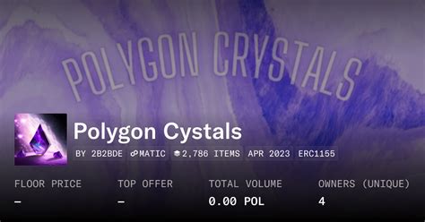Polygon Cystals Collection Opensea