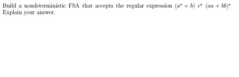 Solved Build A Nondeterministic Fsa That Accepts The Regular