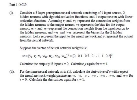 Solved Part1 Mlp I Consider A 3 Layer Perceptron Neural