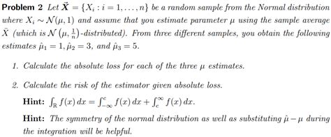 Solved Problem Let Vec X Xi I Dots N Be A Random Chegg Com