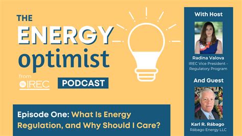 The Energy Optimist Episode 1 What Is Energy Regulation And Why Should I Care Interstate