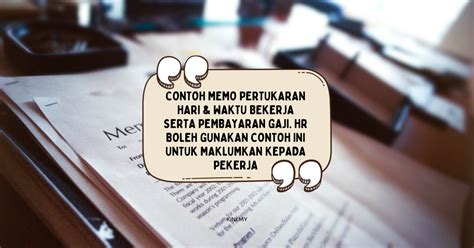 Contoh Memo Pertukaran Hari And Waktu Bekerja Serta Pembayaran Gaji Hr Boleh Gunakan Contoh Ini
