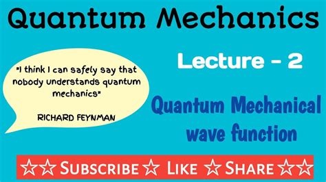 Physics Quantum Mechanics Lecture 2 Wave Function YouTube