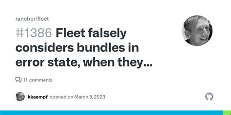 Fleet Falsely Considers Bundles In Error State When They Are Not · Issue 1386 · Rancherfleet