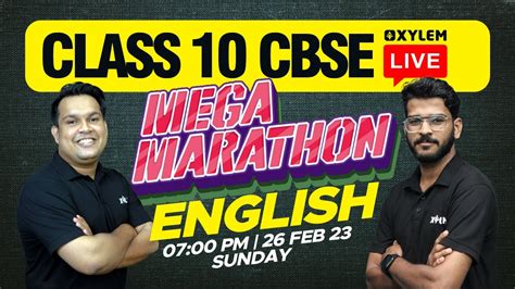 Class 10 Cbse English Mega Marathon Xylem Class 10 Cbse Youtube