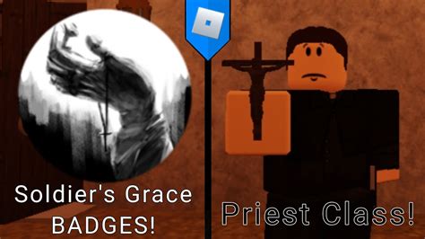 How To Get Soldiers Grace Badges And Priest Class Guts And Blackpowder
