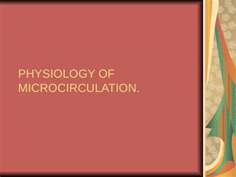 Ppt Physiology Of Microcirculation Dokumen Tips