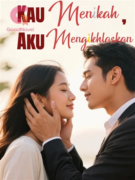 Kau Menikah Aku Mengikhlaskan Bab 60 Lagi Kepikiran Orang Yang Mana
