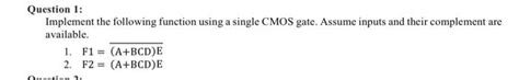 Solved Question 1 Implement The Following Function Using A