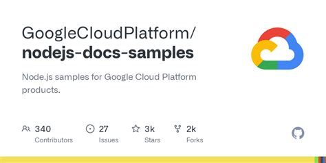 GitHub GoogleCloudPlatform Nodejs Docs Samples Node Js Samples For