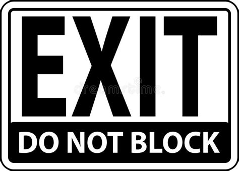 Exit Do Not Block Sign On White Background Stock Vector Illustration