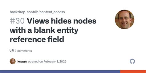Views Hides Nodes With A Blank Entity Reference Field · Issue 30 · Backdrop Contribcontent