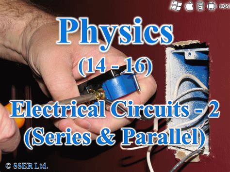Electrical Circuits 2 Series And Parallel Sser Ltd Shop