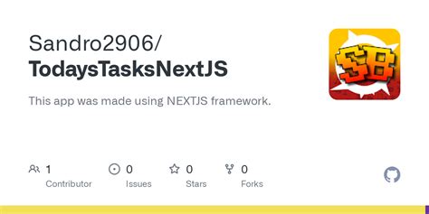 Github Sandro Todaystasksnextjs This App Was Made Using Nextjs Framework