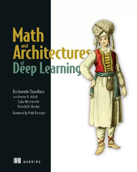 کتاب Math And Architectures Of Deep Learning چاپ 2024