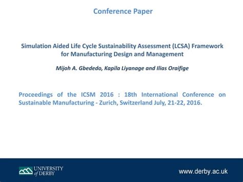 Simulation Based Impact Analysis For Sustainable Manufacturing Design