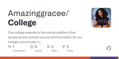 GitHub Amazinggracee College The College Website Is The Online Platform That Serves As The