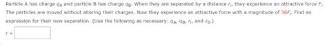 Solved Particle A Has Charge Qa And Particle B Has Charge