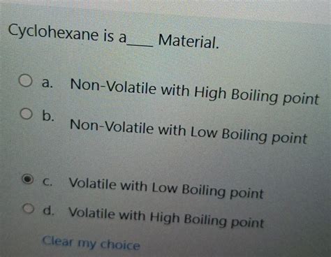 Solved Cyclohexane Is A ﻿material A ﻿non Volatile With