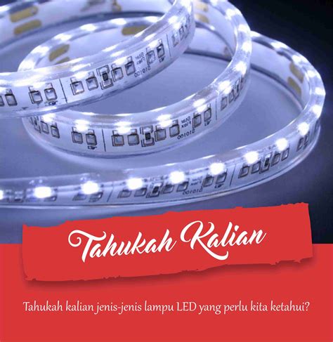 Jenis Lampu Led Yang Perlu Kita Ketahui Scm Advertising Jogja