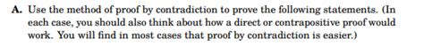 solved a use the method of proof by contradiction to prove