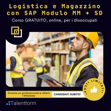 Addetto Alla Logistica E Magazzino Con Modulo Sap Mm Sd Corso Gratuito