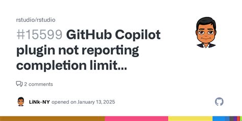 Github Copilot Plugin Not Reporting Completion Limit Reached · Issue