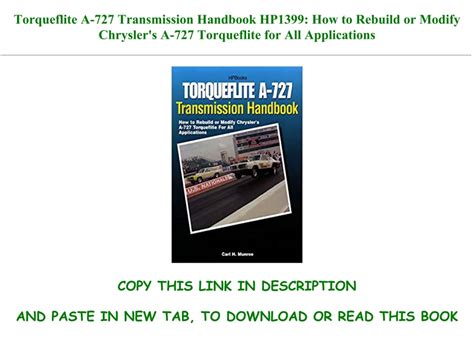 [ebook] Torqueflite A 727 Transmission Handbook Hp1399 How To Rebuild Or Modify Chryslers A