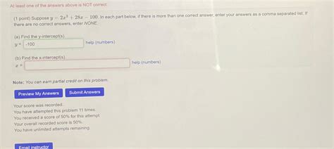 Solved At Least One Of The Answers Above Is NOT Correct Chegg Com